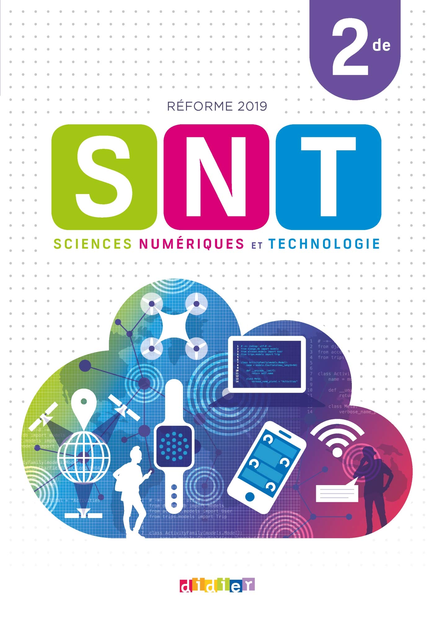 SNT - Sciences Numériques et Technologie 2de - Livre Ed. 2019 - LPMarocaine
