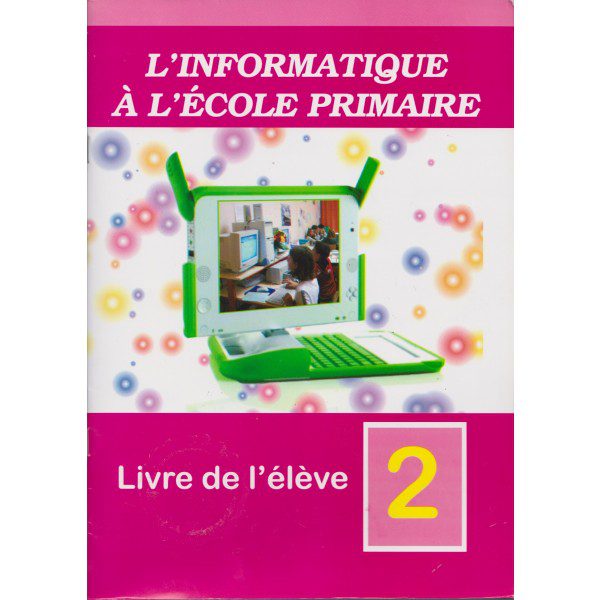 INFORMATIQUE A L ECOLE PRIMAIRE 2 - LPMarocaine