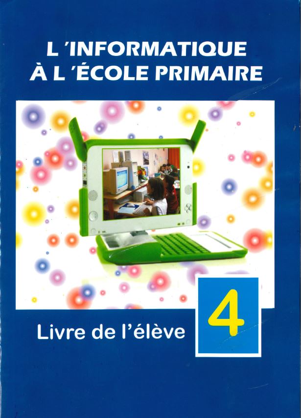 INFORMATIQUE A L ECOLE PRIMAIRE 4 - LPMarocaine