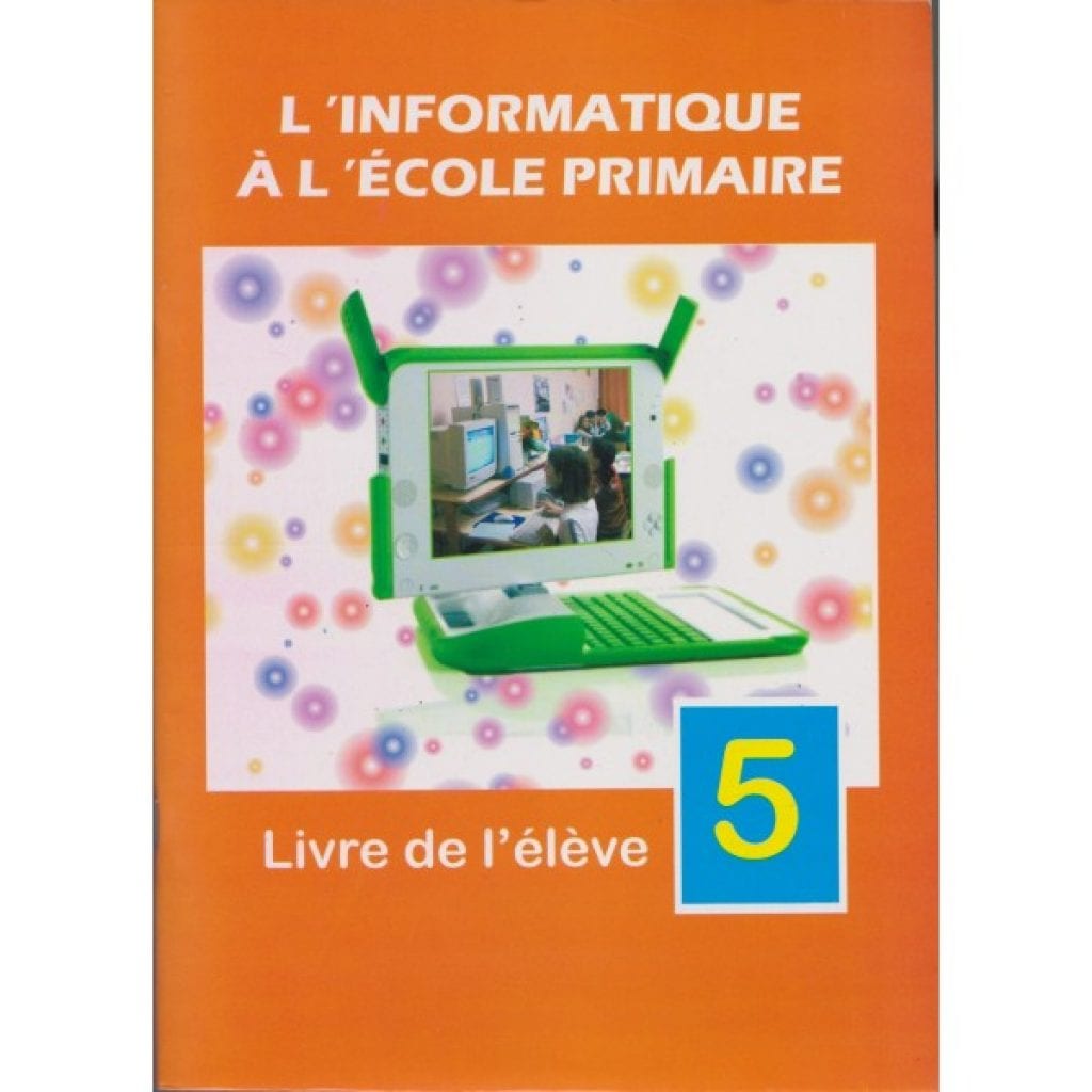 INFORMATIQUE A L ECOLE PRIMAIRE 5 - LPMarocaine