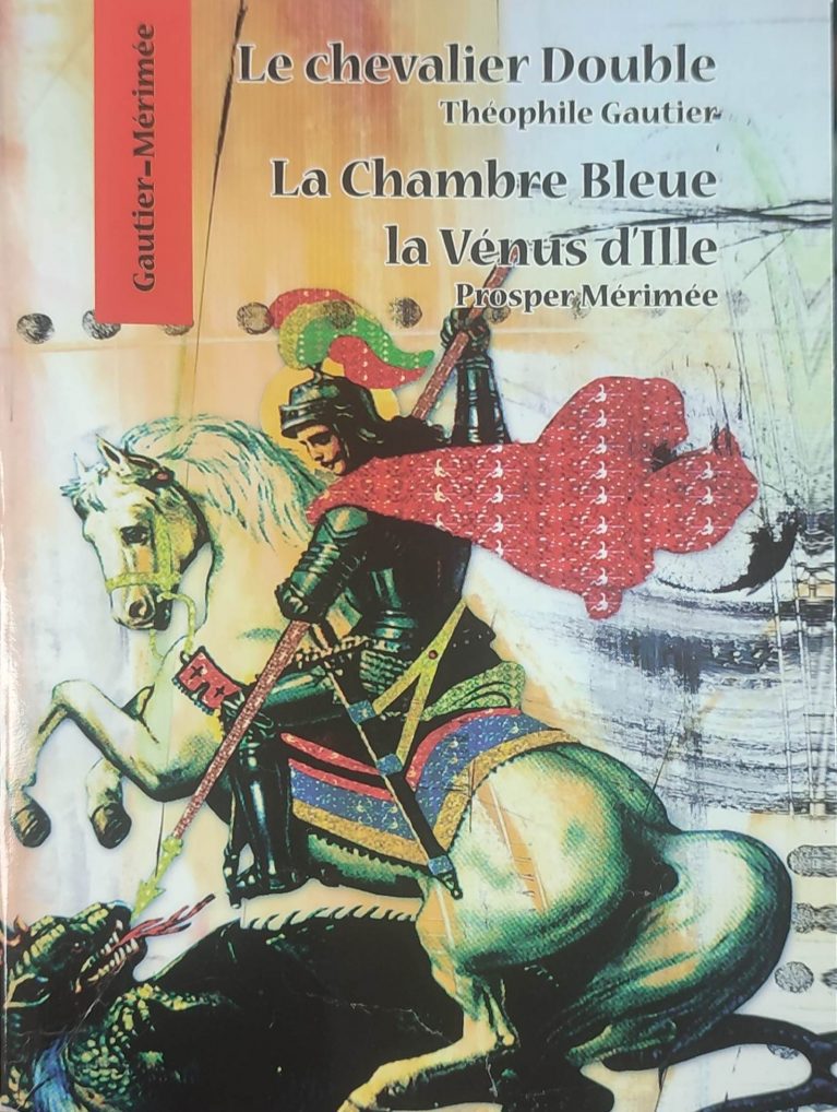 Le Chevalier Double/La Chambre Bleue La Vénus D´ille - LPMarocaine