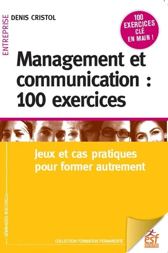 Management et communication : 100 exercices - LPMarocaine